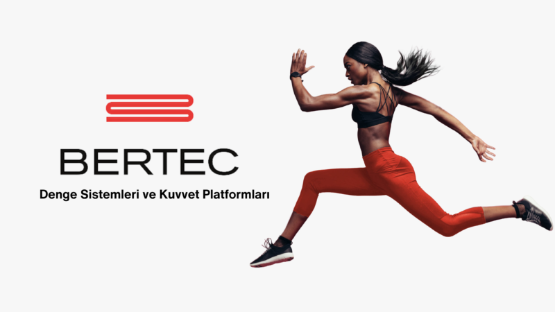 BERTEC Denge Sistemleri ve Kuvvet Platformları - Alpmed Tıbbi Cihazlar